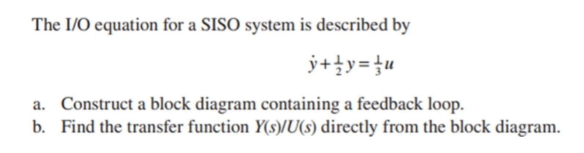 Solved The I/O equation for a SISO system is described | Chegg.com