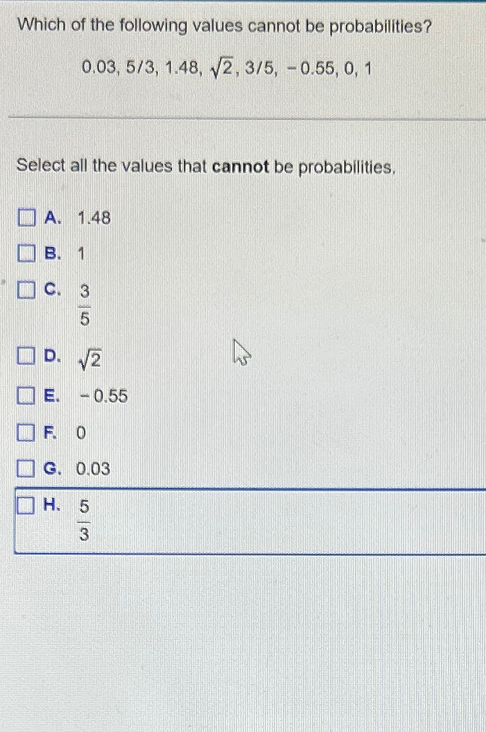 Solved Which of the following values cannot be | Chegg.com