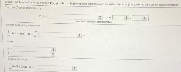 Solved (1 point) Find the work done by the force feld | Chegg.com