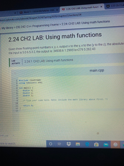 Solved 2220 * Week 1-C124200/VA016-1204 * zy 2.24. CH2 LAB: | Chegg.com