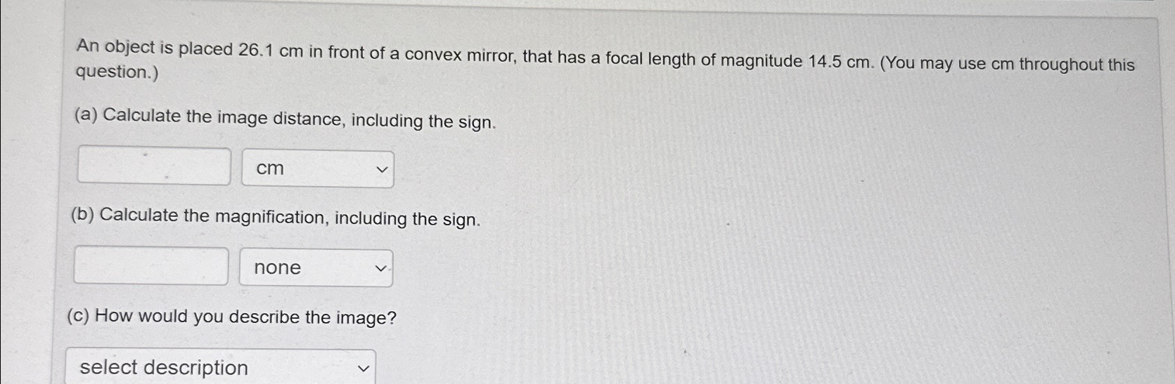 An object is placed 26.1cm ﻿in front of a convex | Chegg.com