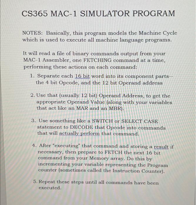 |CS365 MAC-1 SIMULATOR PROGRAM NODES the Mode Related | Chegg.com