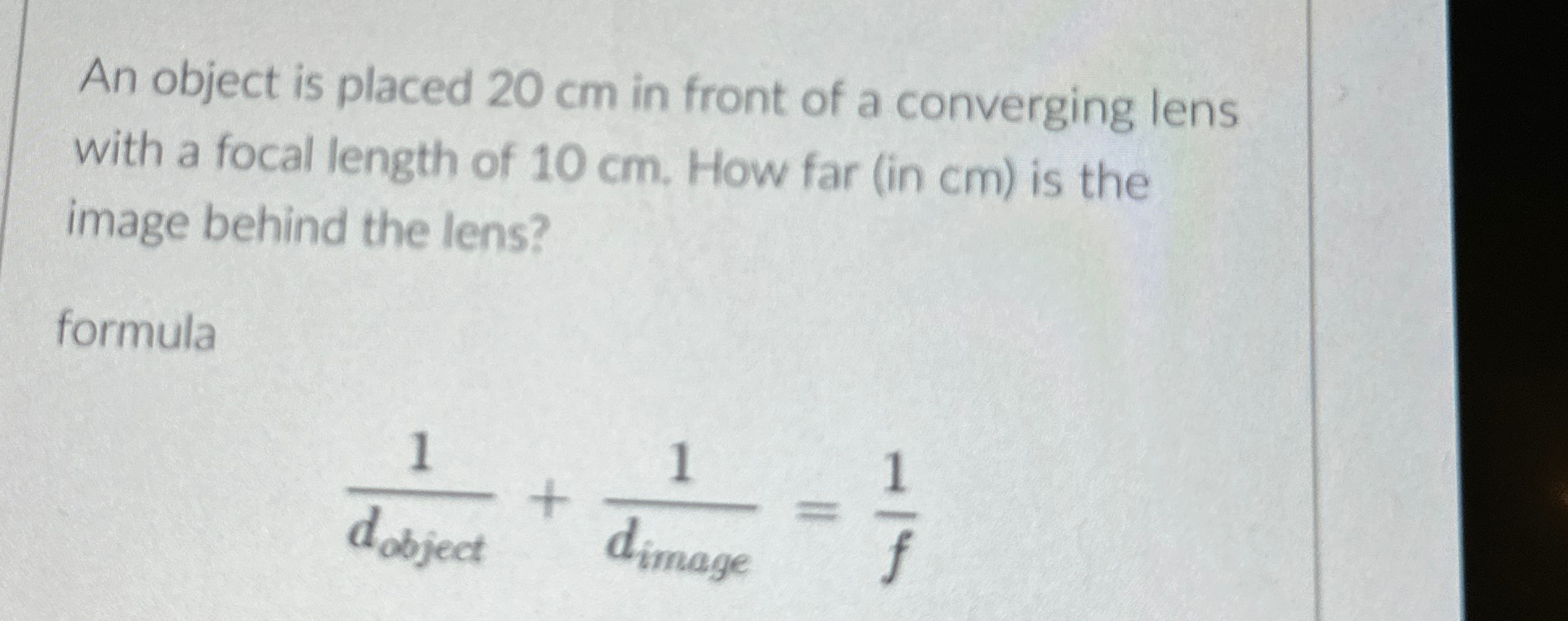 Solved An object is placed 20cm ﻿in front of a converging | Chegg.com