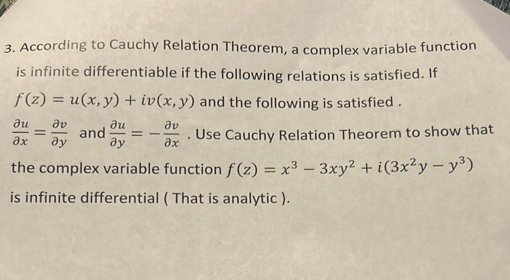 According to Cauchy Relation Theorem, a complex | Chegg.com