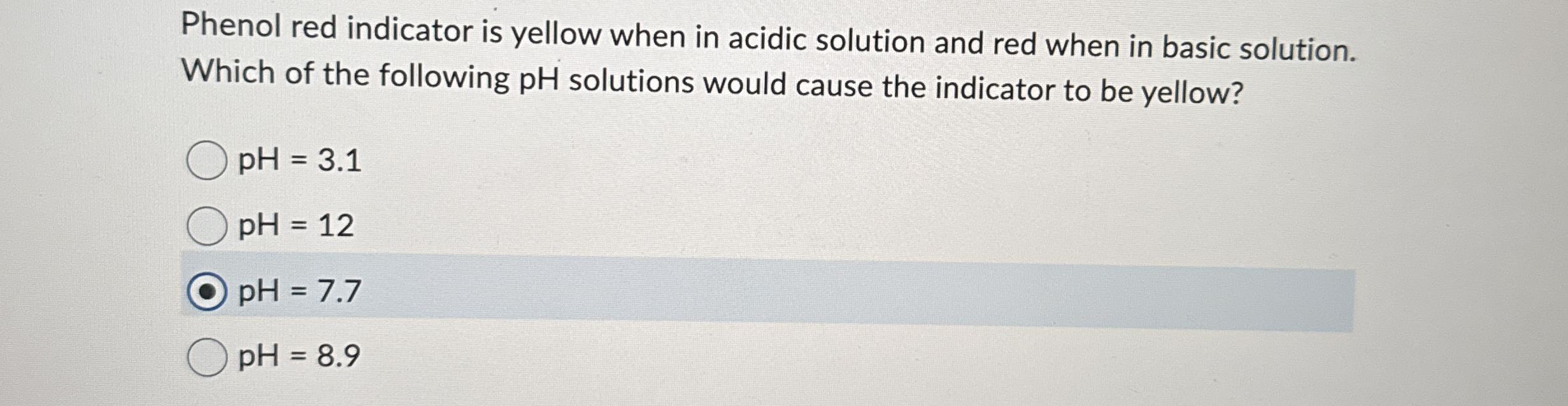 Solved Phenol red indicator is yellow when in acidic | Chegg.com