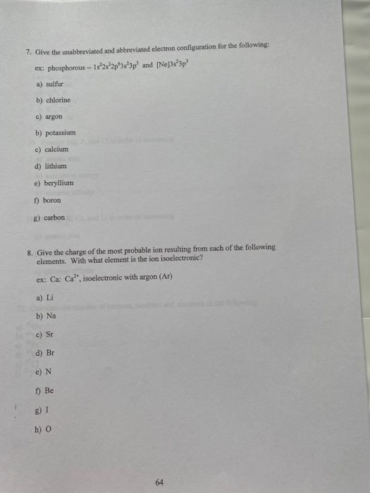 Solved 7. Give the unabbreviated and abbreviated electron | Chegg.com