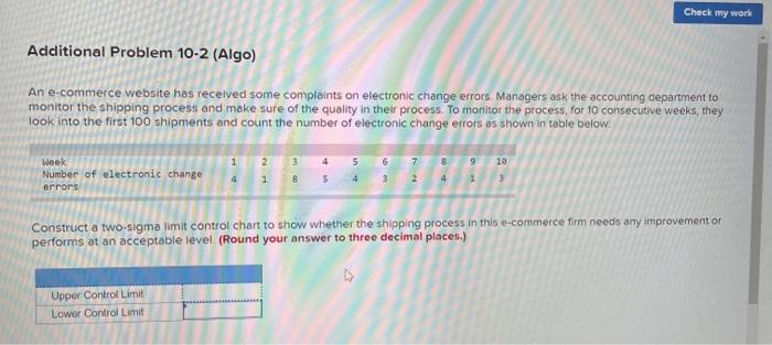 Solved Check my work Additional Problem 10-2 (Algo) An | Chegg.com