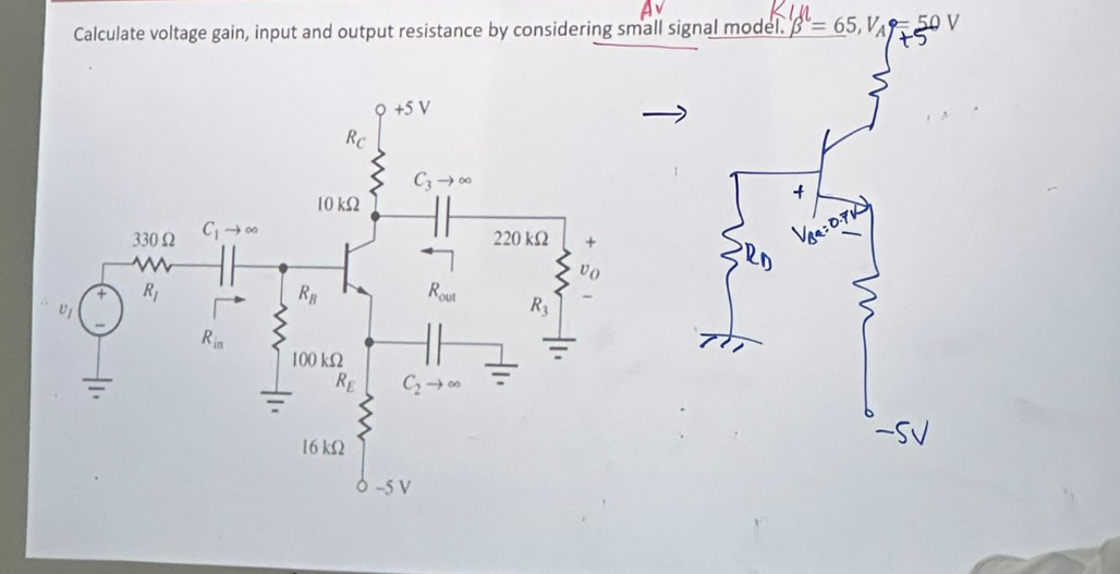 Solved Calculate voltage gain, input and output resistance | Chegg.com