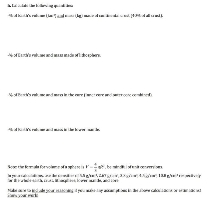 h. Calculate the following quantities: −% of Earth's | Chegg.com