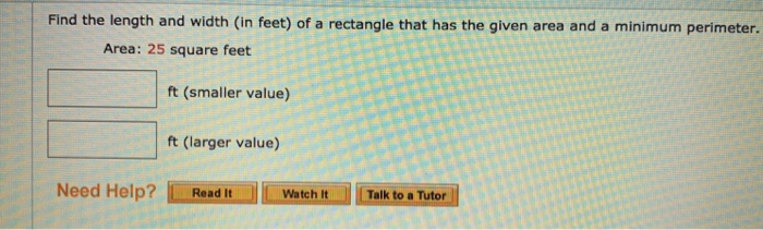 Solved Find the length and width (in feet) of a rectangle | Chegg.com