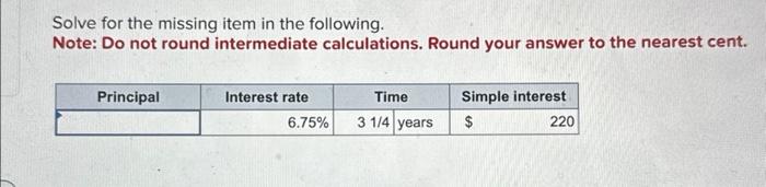 Solved Solve for the missing item in the following. Note: Do | Chegg.com