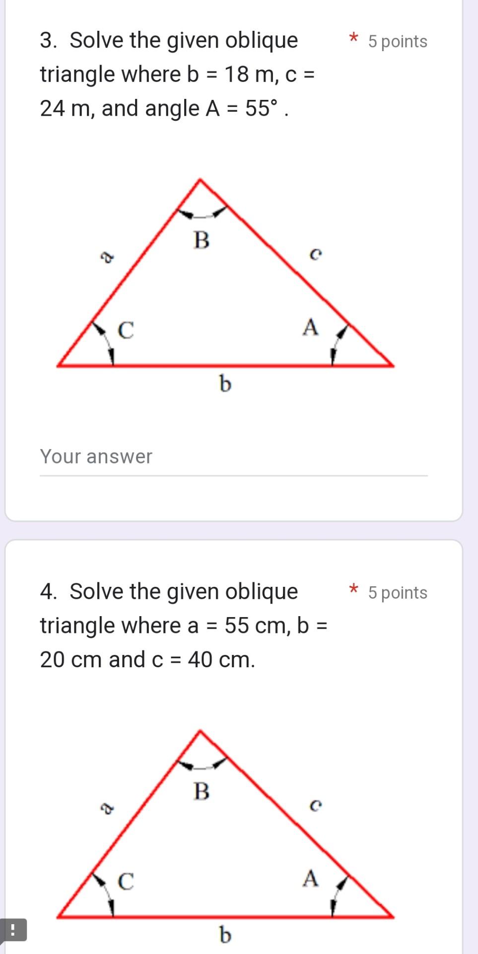 Solved 3. Solve the given oblique triangle where b=18 m,c= | Chegg.com