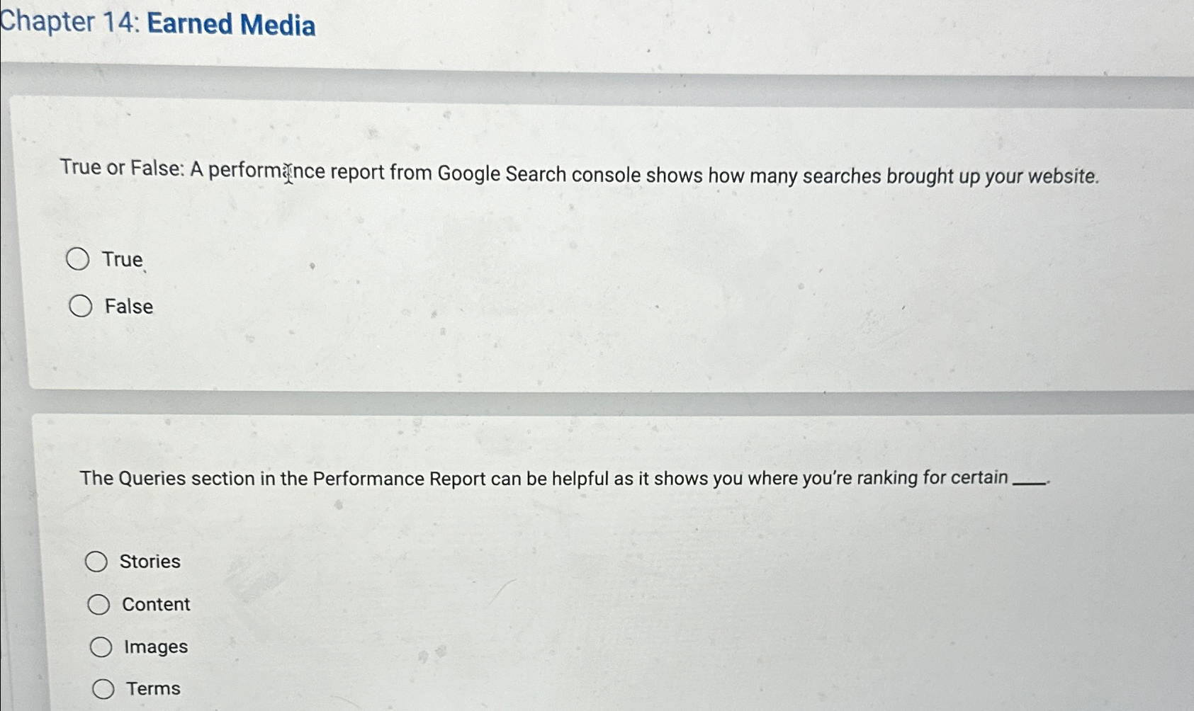 Solved Chapter 14: Earned MediaTrue or False: A | Chegg.com