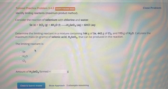 Solved Tutored Practice Problem 3,4.2 Close Problem Identify | Chegg.com