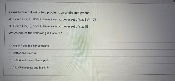 Solved Consider the following two problems on undirected | Chegg.com