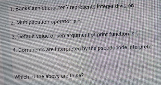 Solved Backslash character \ ﻿represents integer | Chegg.com