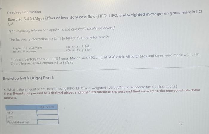 Solved Required information Exereise 5-4A (Algo) Effect of | Chegg.com
