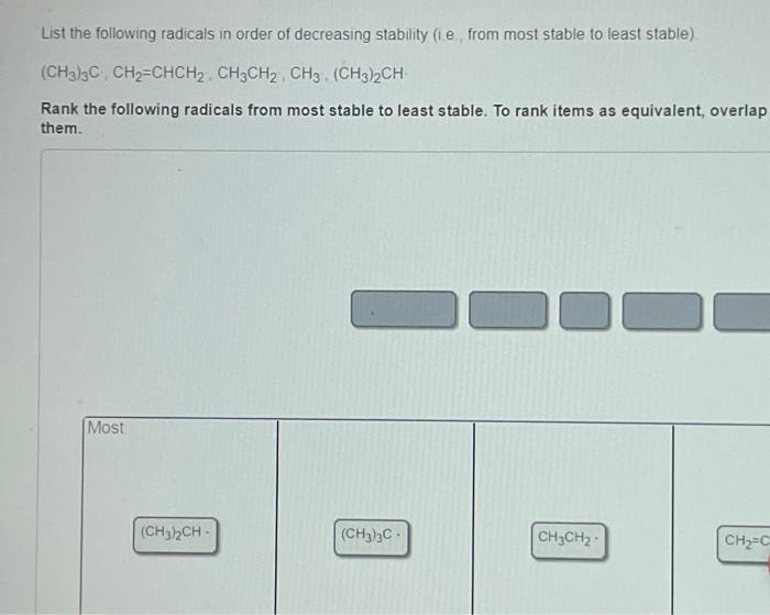 Solved List the following radicals in order of decreasing | Chegg.com