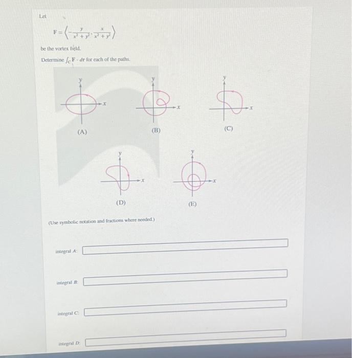 Solved F= x2+y2y⋅x2+y2x be the vortax tield: Determine ∫CF. | Chegg.com