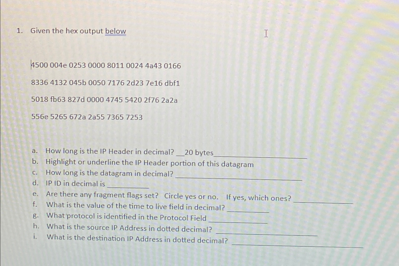 Solved Given the hex output below4500004 ﻿e | Chegg.com