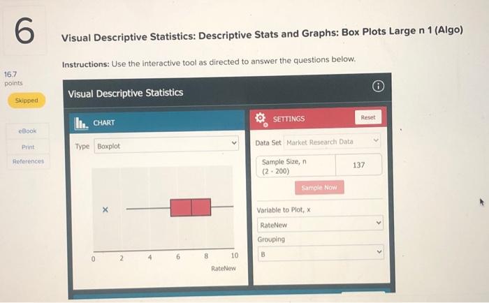 6 Visual Descriptive Statistics: Descriptive Stats | Chegg.com
