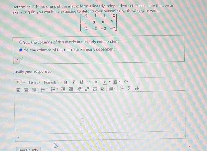 Solved Determine if the columns of the matrix form a | Chegg.com
