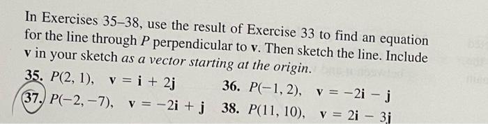 Solved v in In Exercises 35–38, use the result of Exercise | Chegg.com