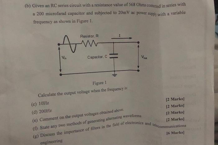 Solved (b) Given an RC series circuit with a resistance | Chegg.com