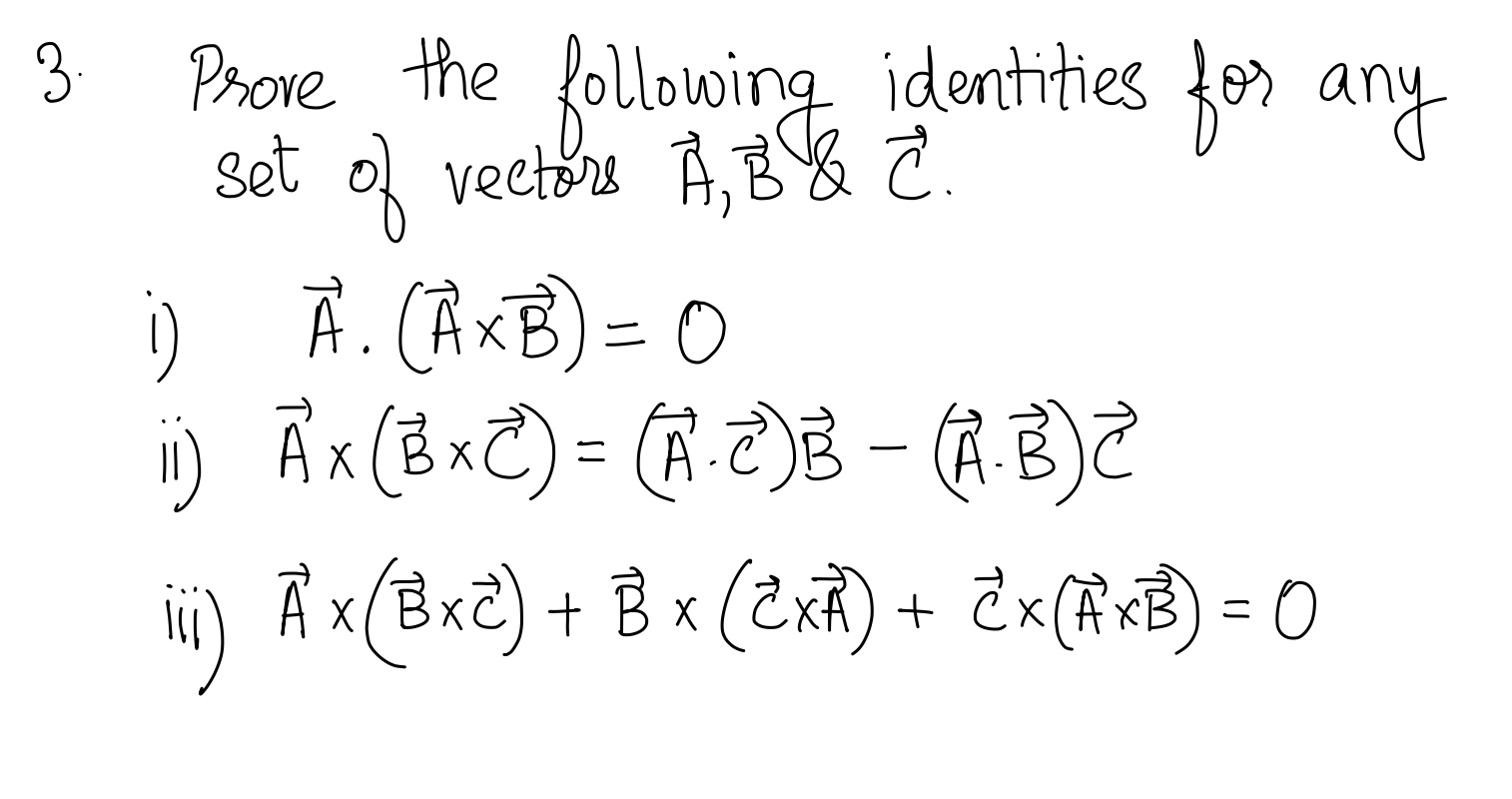 Solved Prove the following identities for anyset of vectors | Chegg.com
