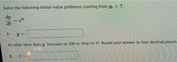 Solved Solve the following initial-value problems starting | Chegg.com