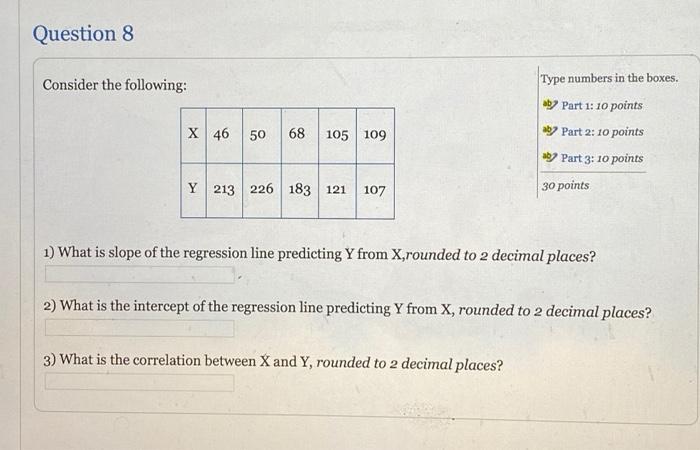 Solved Question 7 Consider the following table summarizing | Chegg.com