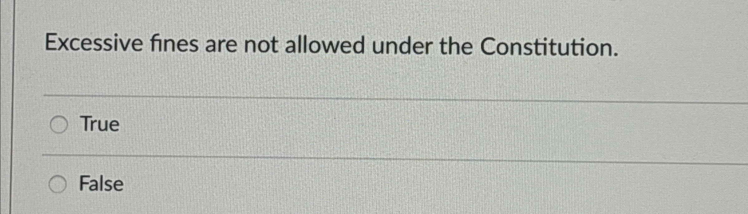 Solved Excessive fines are not allowed under the | Chegg.com