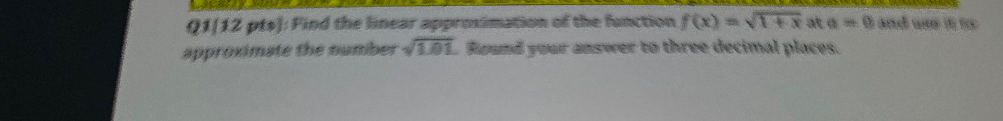 Solved 0112 ﻿pts]: Find the linear approximation of the | Chegg.com