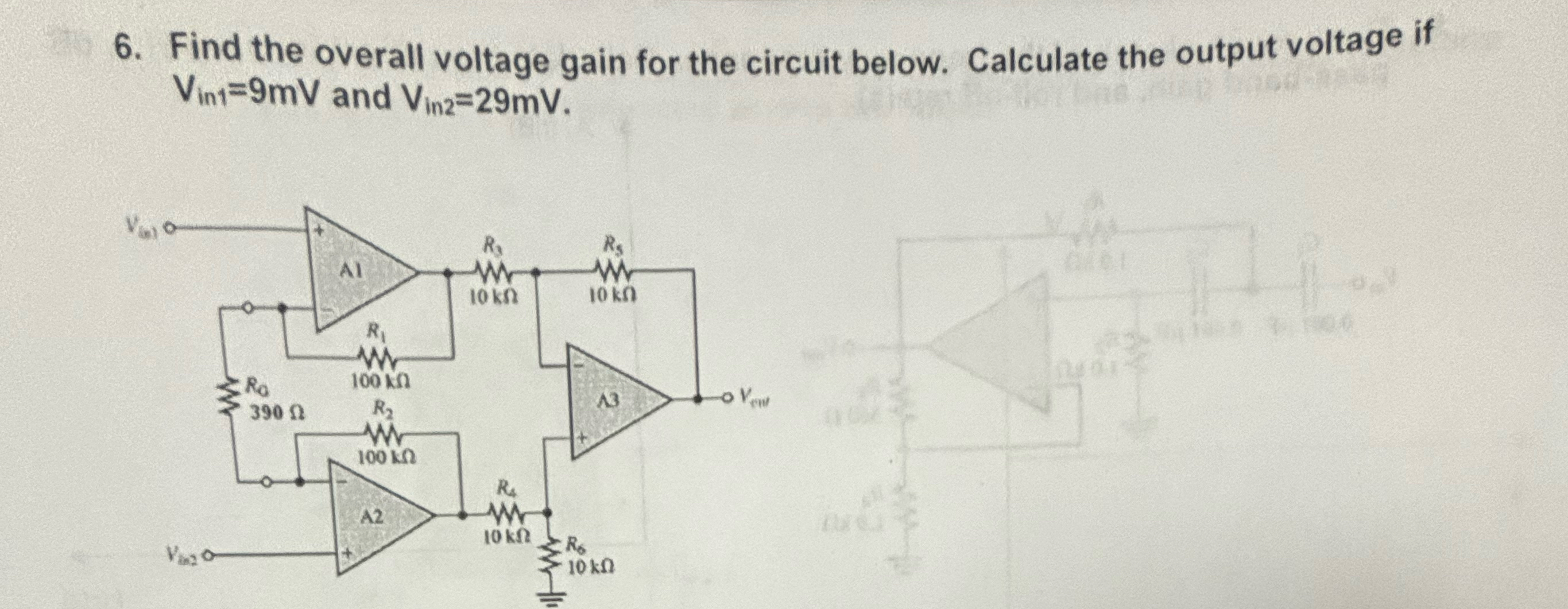 Solved Find the overall voltage gain for the circuit below. | Chegg.com