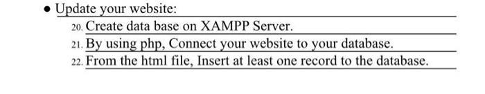 Solved Update your website: 20. Create data base on XAMPP | Chegg.com