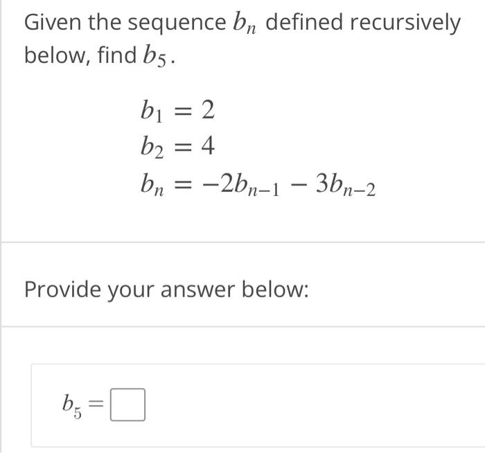Solved Given the sequence C₂ defined recursively below, find | Chegg.com