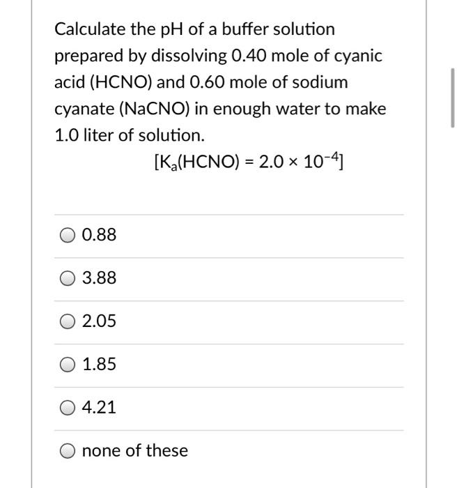 Solved Calculate the pH of a buffer solution prepared by | Chegg.com