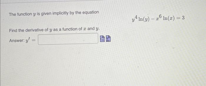 Solved The function y is given implicitly by the equation | Chegg.com