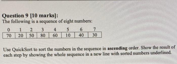 Solved Question 9 [10 marks): The following is a sequence of | Chegg.com
