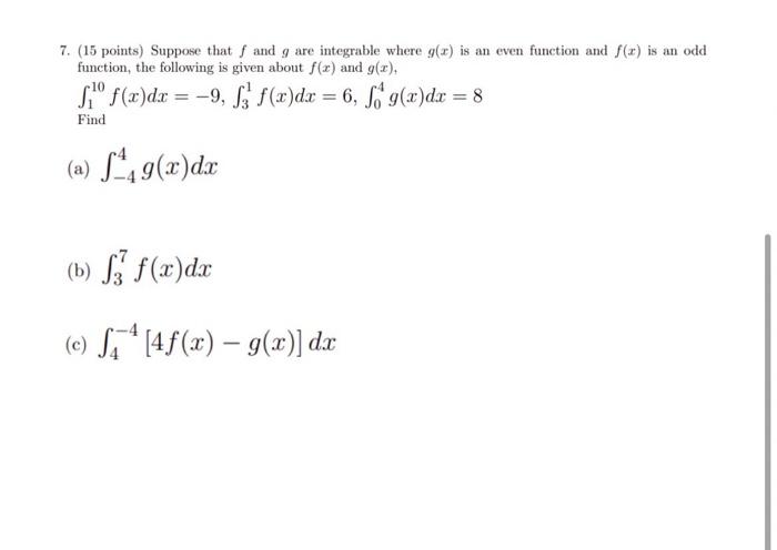 Solved 7. (15 points) Suppose that f and g are integrable | Chegg.com
