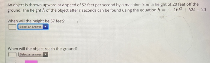 Solved An object is thrown upward at a speed of 52 feet per | Chegg.com
