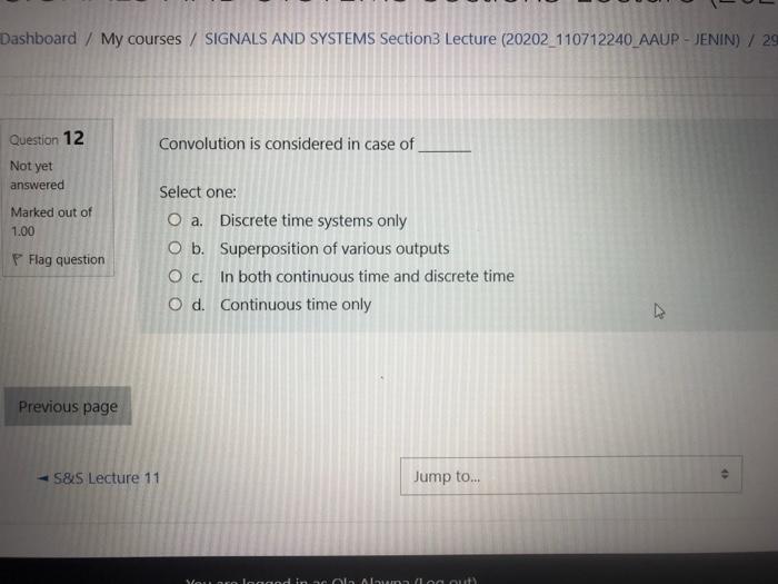 Solved Dashboard / My courses / SIGNALS AND SYSTEMS Section | Chegg.com