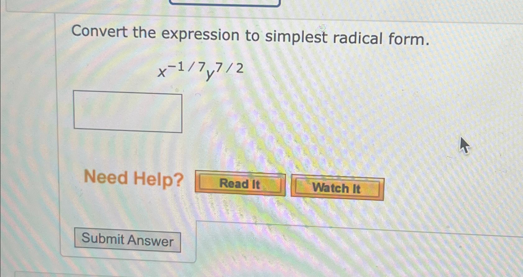 Solved Convert the expression to simplest radical | Chegg.com