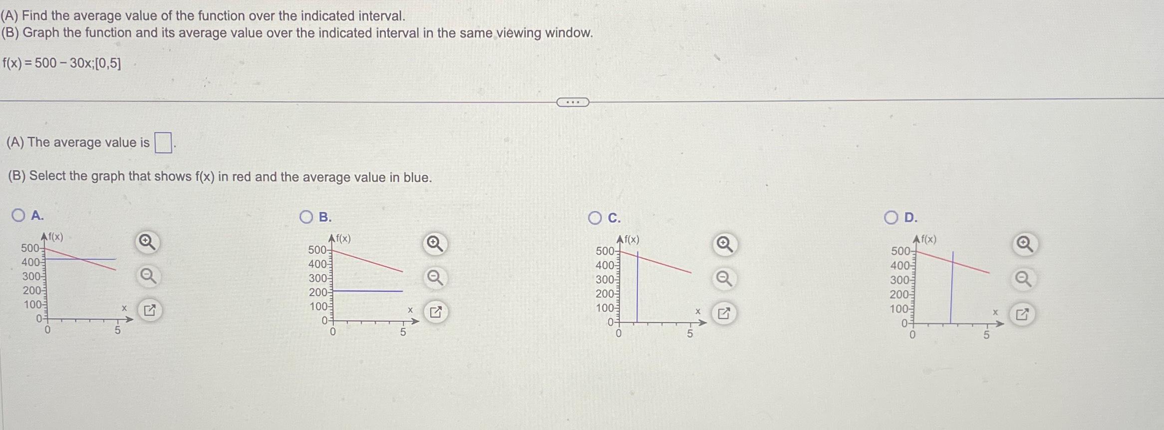 Solved (A) ﻿Find the average value of the function over the | Chegg.com