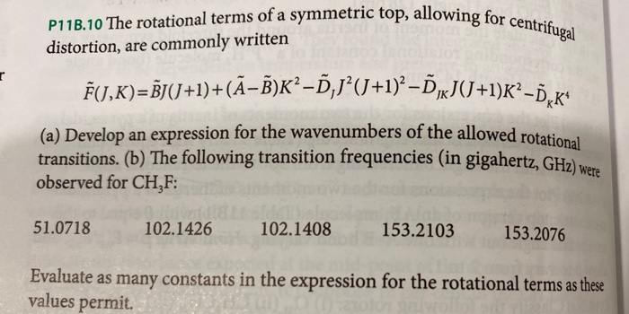 Solved P113.10 The rotational terms of a symmetric top, | Chegg.com