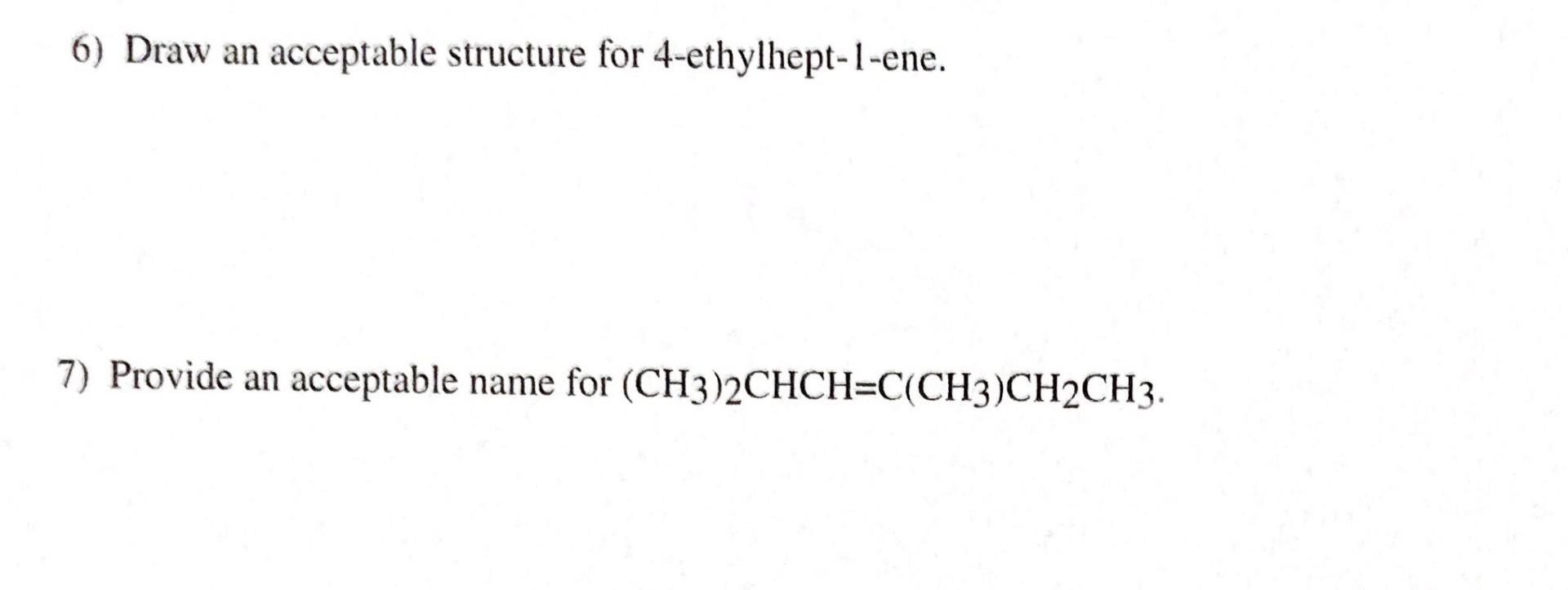 Solved 6) Draw an acceptable structure for | Chegg.com