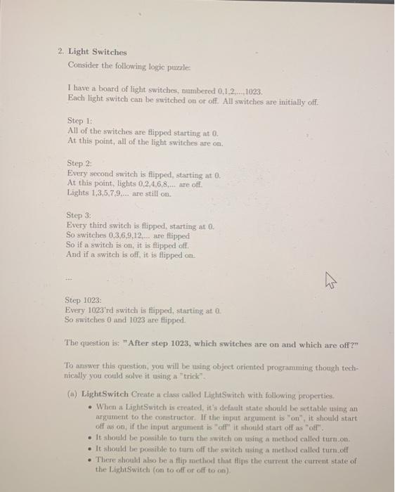 Solved 2. Light Switches Consider the following logic puzzle | Chegg.com