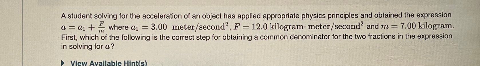 Solved A student solving for the acceleration of an object | Chegg.com