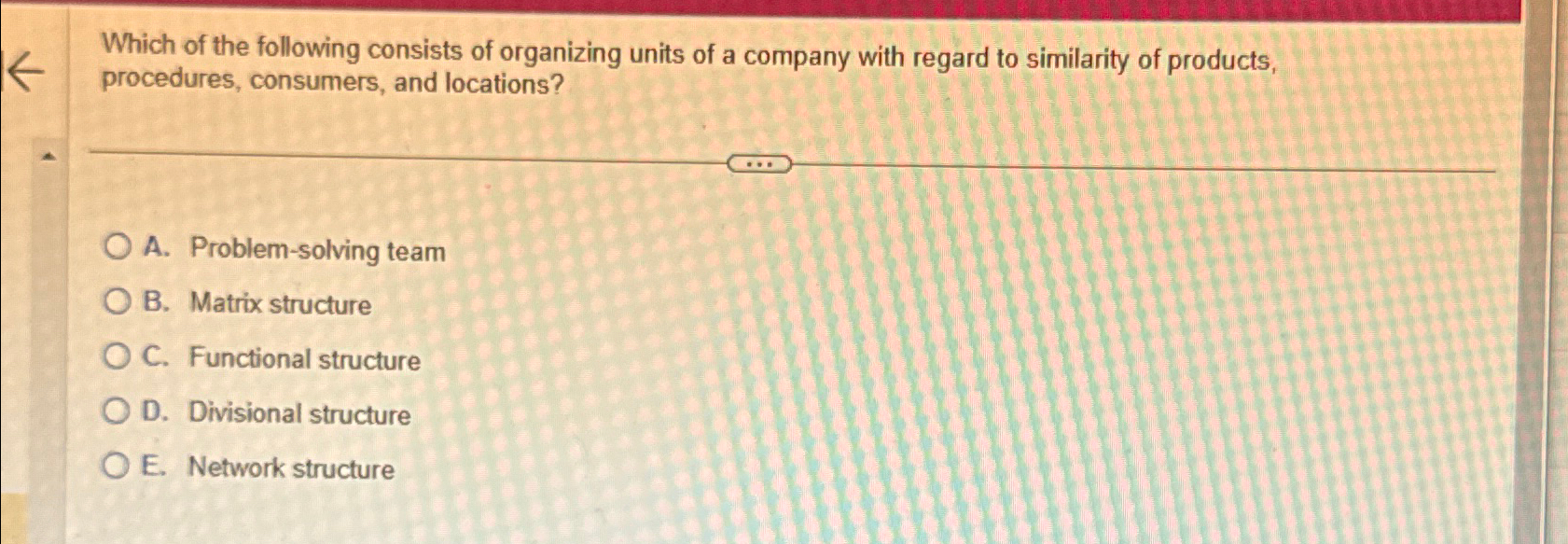 Solved Which of the following consists of organizing units | Chegg.com