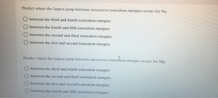 Solved Predict where the largest jump between successive | Chegg.com